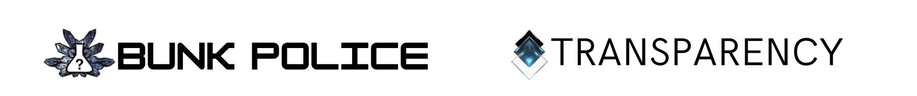 Bunk Police & Transparency Bio Link - Bunk Police